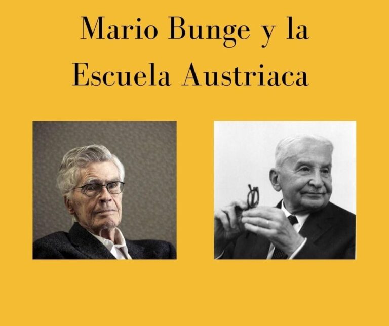 Mario Bunge y la Escuela Austriaca - Students For Liberty