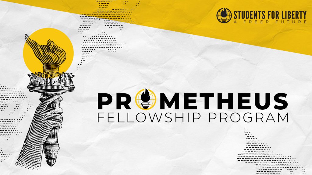 Prometheus Foundation Awards $2.3 Million to Students For Liberty to Launch Fellowship Program ...
