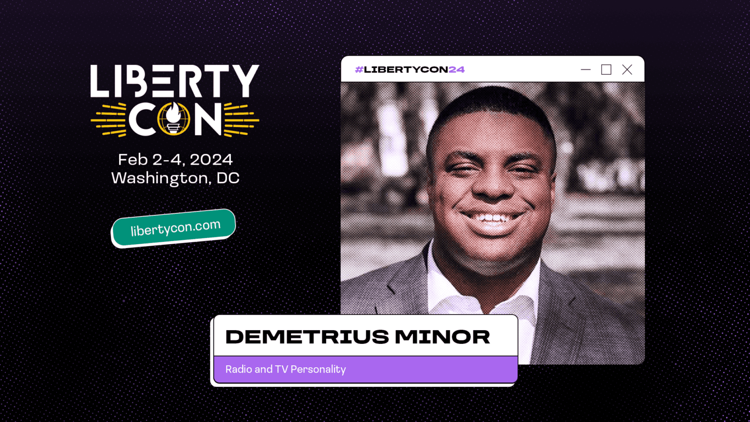 LibertyCon International 2024 Announces Warren Rhea and Demetrius Minor ...