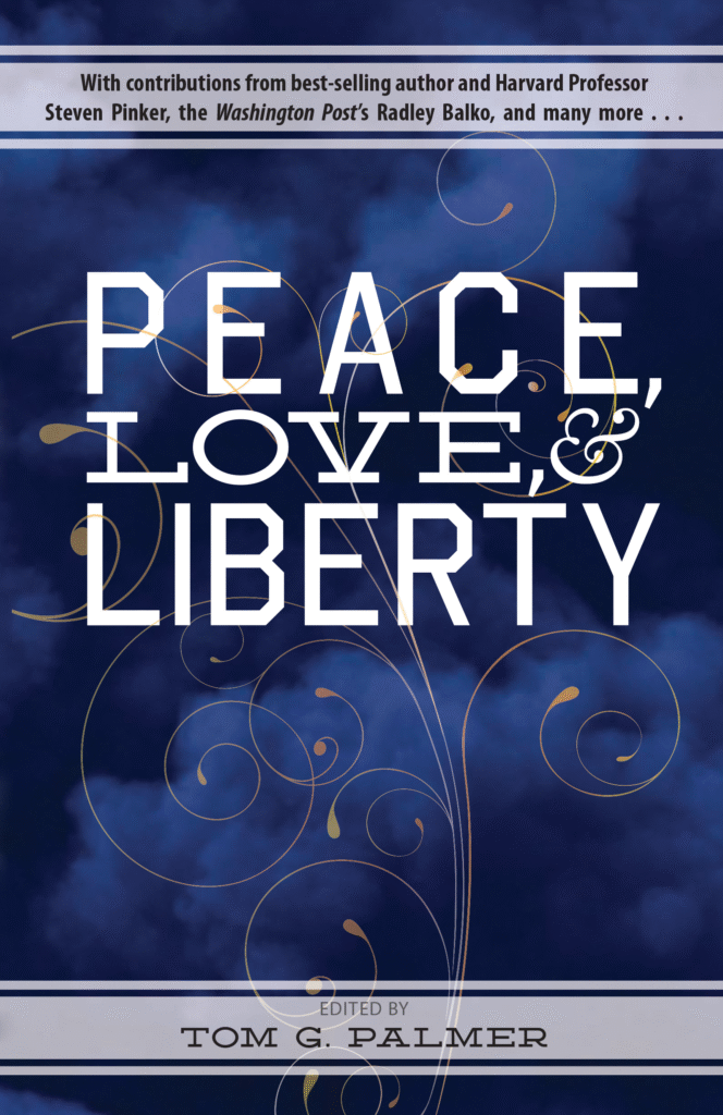 Peace, Love, & Liberty - Students For Liberty